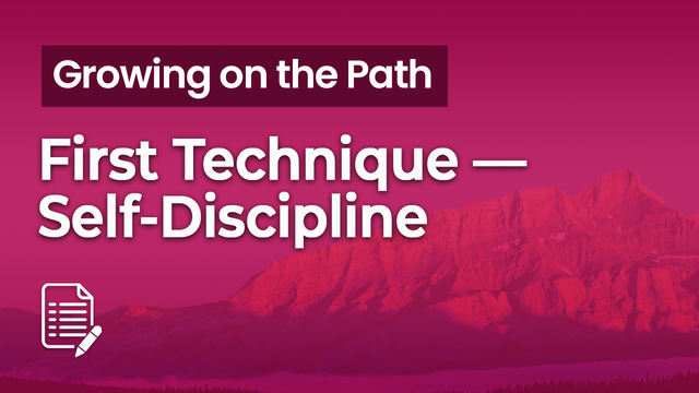 First Technique — Self-Discipline - Yoga World
