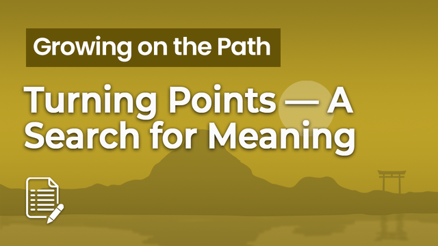 Turning Points — A Search for Meaning - Yoga World